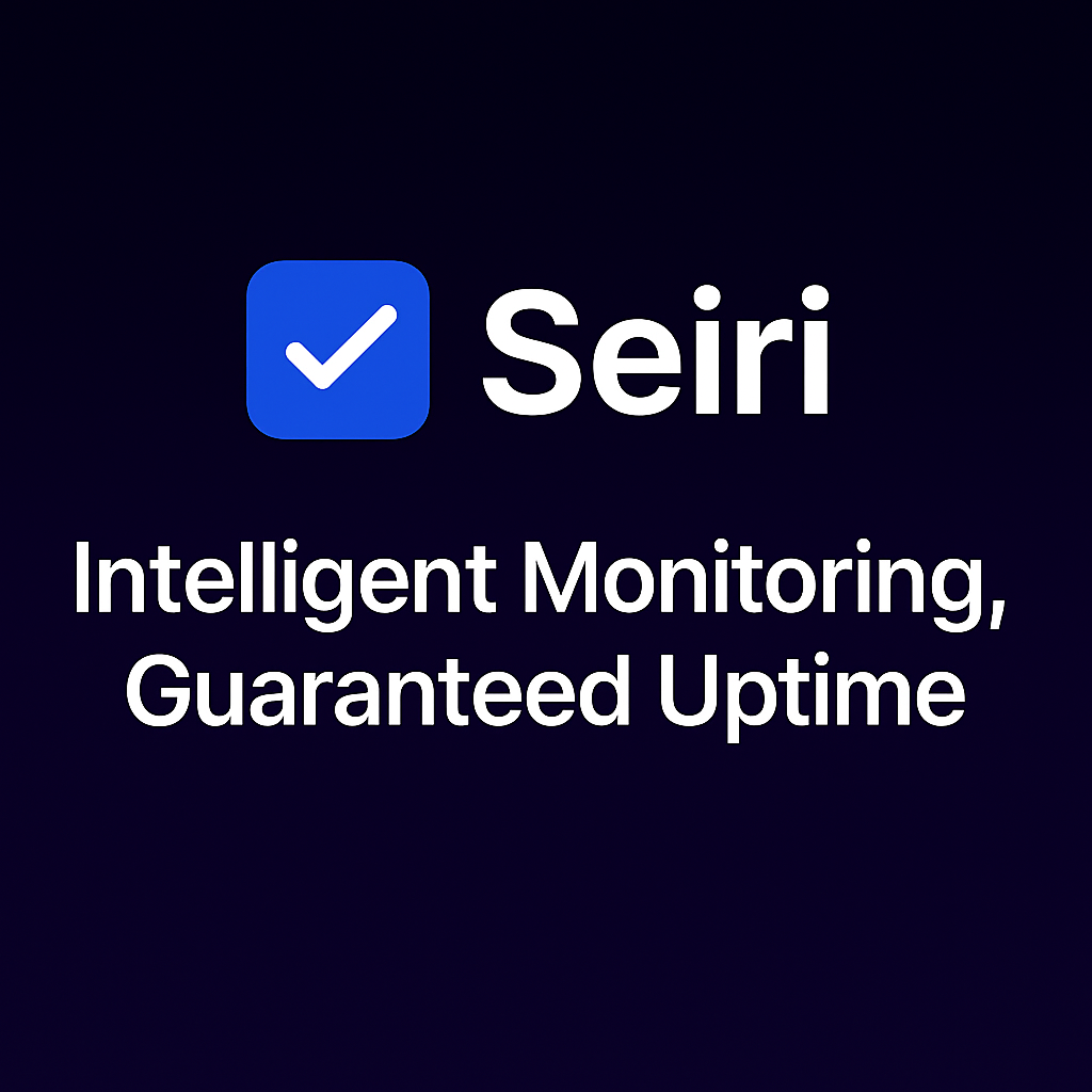Seiri - Webhook & Cron Job Monitoring | Real-time Failure Alerts